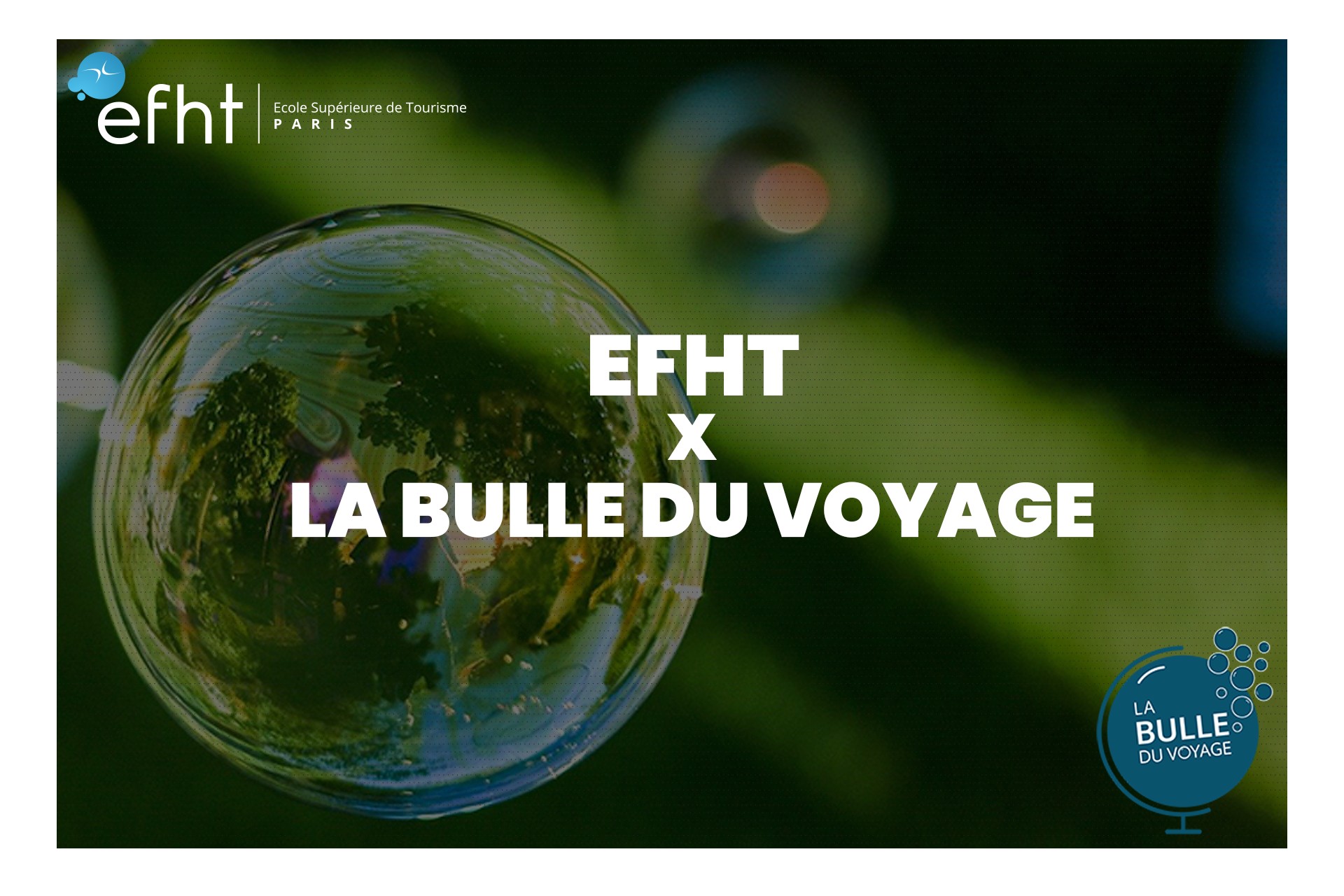 L’EFHT s’associe avec l’espace de Co-working La Bulle du Voyage ...